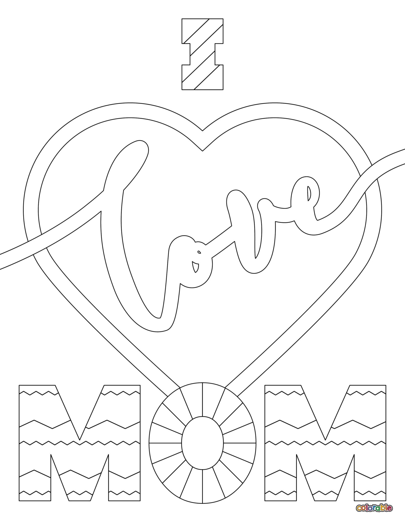 I Love You Mom Coloring Pages - 20 Free Pages | Colorable