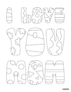 I Love You Mom Coloring Pages - 20 Free Pages | Colorable