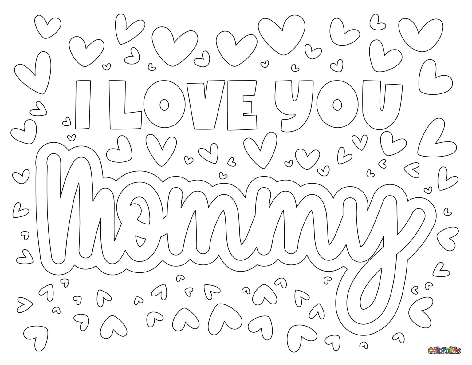 I Love You Mom Coloring Pages - 20 Free Pages | Colorable
