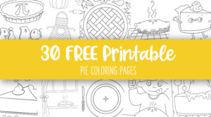 Pie Coloring Pages - 30 Free Pages | Colorable